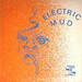 Electric Mud Albums: songs, discography, biography, and listening guide ...