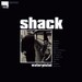 Shack Albums: songs, discography, biography, and listening guide - Rate ...