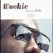 Wookie Albums: songs, discography, biography, and listening guide ...