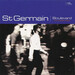 St Germain Albums: songs, discography, biography, and listening guide ...