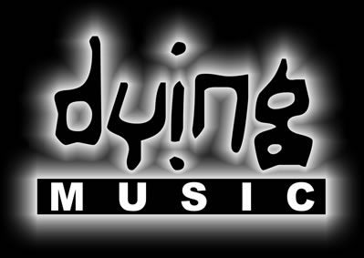 Dying Music - Music label - Rate Your Music