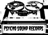 Psycho Sound Records - Music label - Rate Your Music