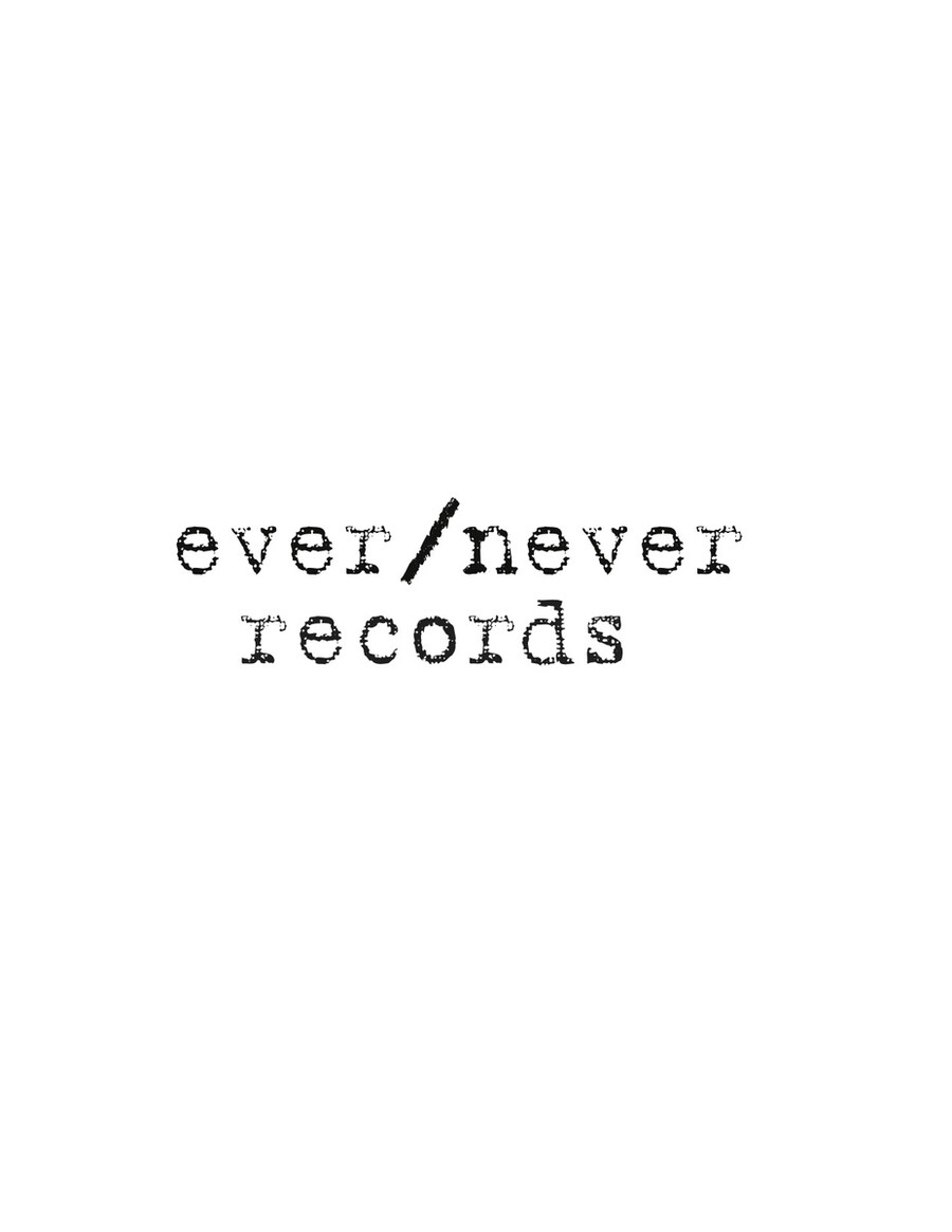 Ever / Never Records - Music label - Rate Your Music