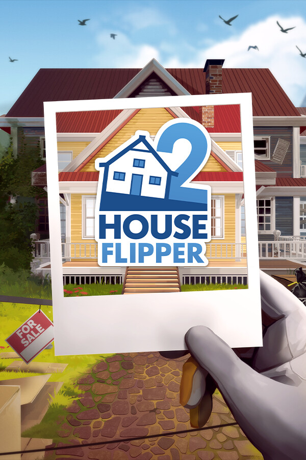 House Flipper 2 (video game, construction and management simulation ...
