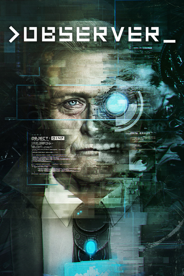 Observer (video game, psychological horror, graphic adventure ...