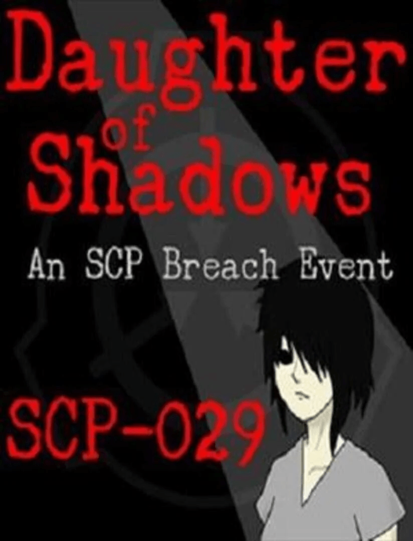Daughter of Shadows: An SCP Breach Event (video game, creepypasta ...