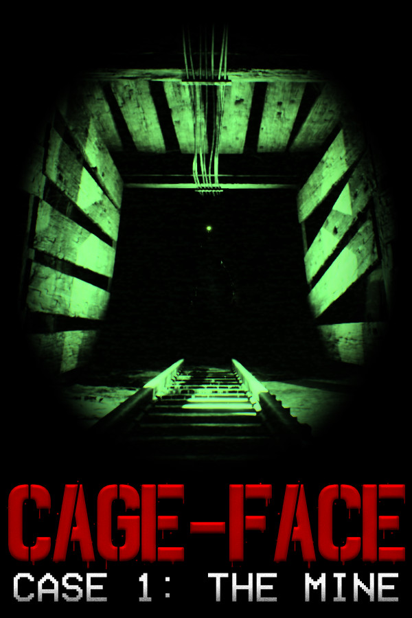 CAGE-FACE | Case 1: The Mine (video game, stealth horror, first-person ...