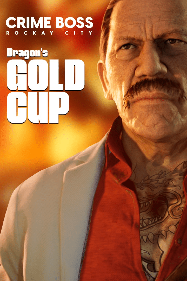 Crime Boss: Rockay City - Dragon's Gold Cup (video game, first-person ...