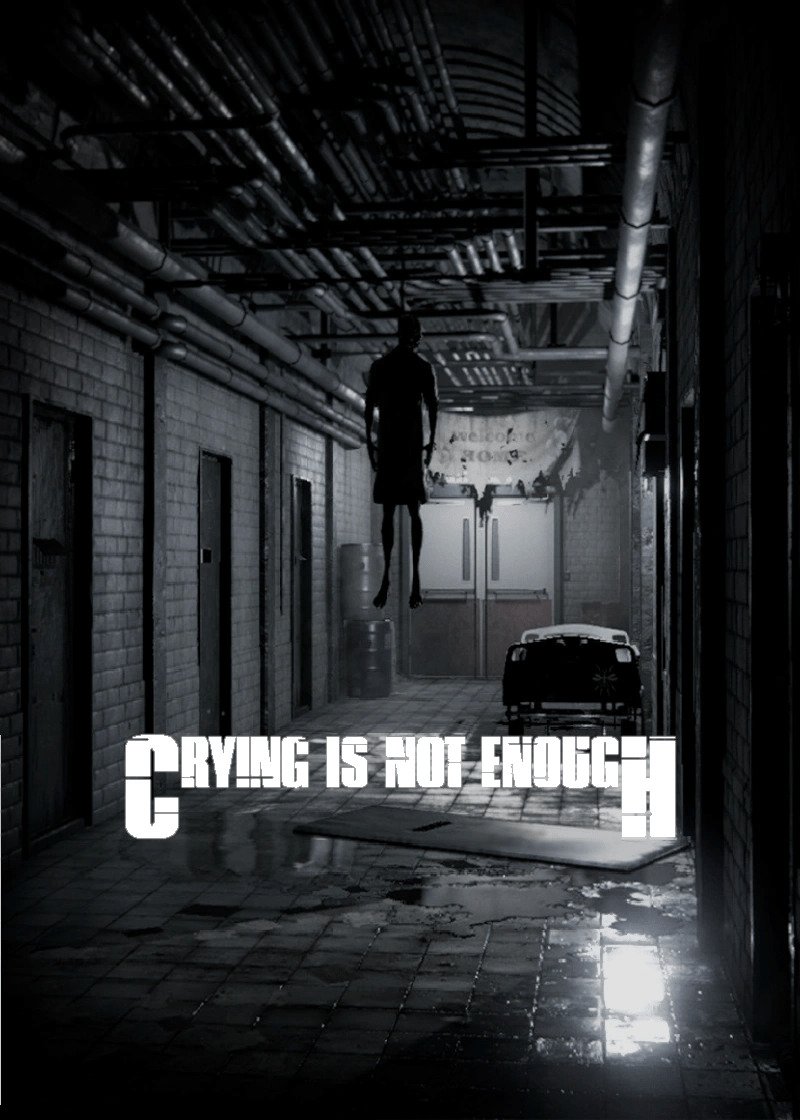 Crying Is Not Enough (video game, survival horror, puzzle, third-person ...