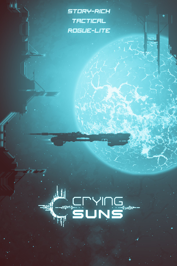 Crying Suns (video game, space, roguelite, science fiction) reviews ...