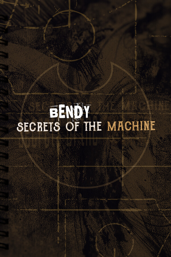 Bendy: Secrets of the Machine (video game, horror, graphic adventure ...