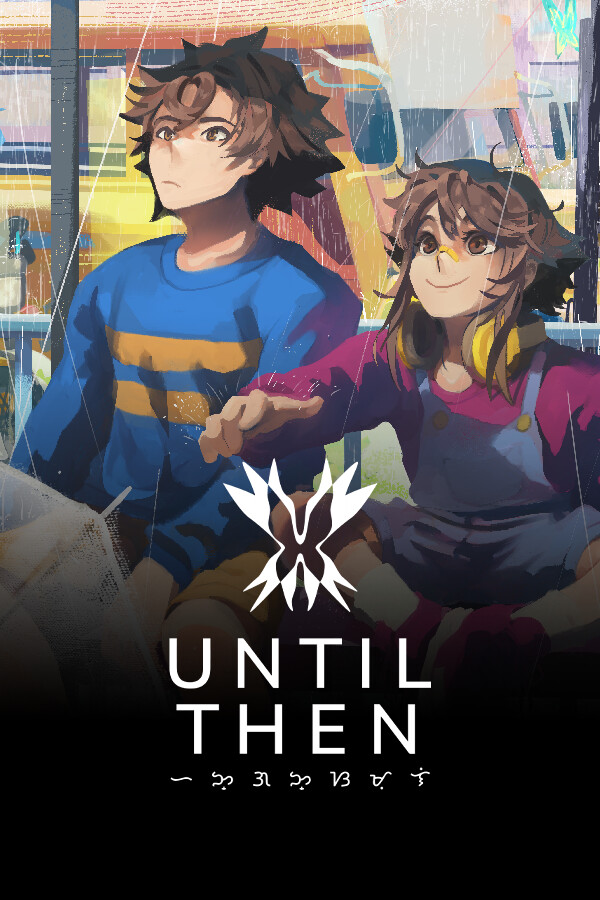 Until Then (video game, graphic adventure, mystery, slice of life ...