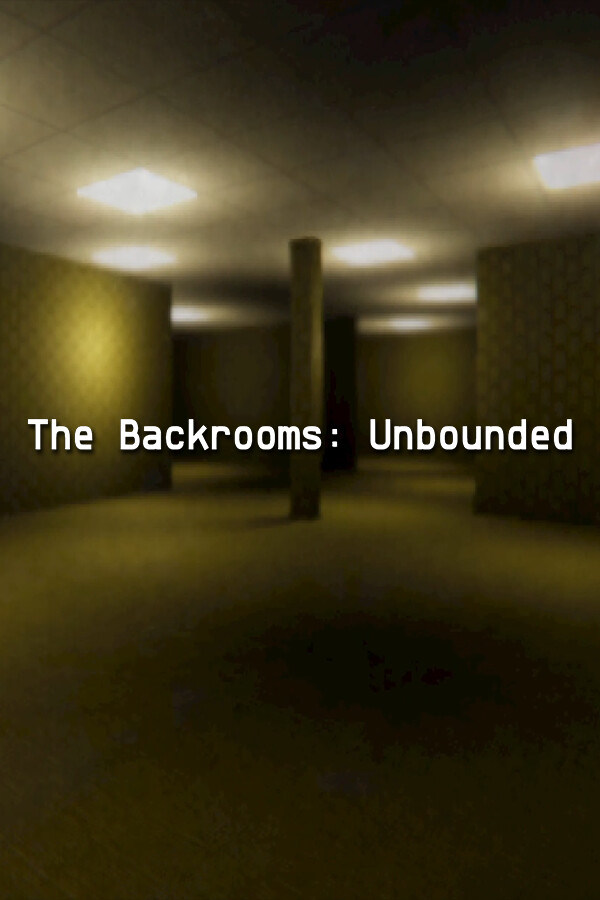 The Backrooms: Unbounded (video game, psychological horror, creepypasta, narrative exploration ...