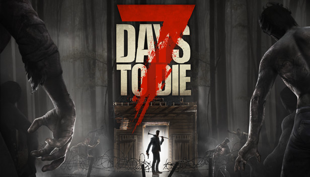 7 Days to Die (video game, zombie, post-apocalyptic, open world ...