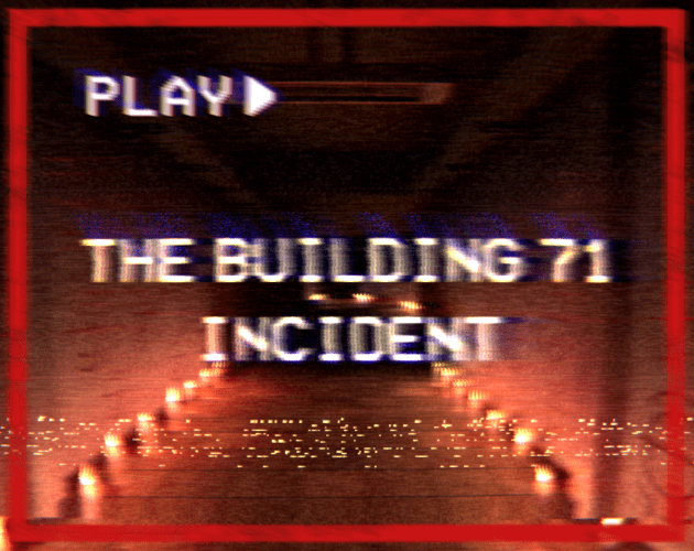 The Building 71 Incident (video game, horror, psychological horror ...
