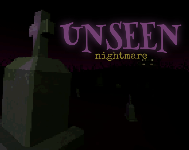 Unseen Nightmare (video game, horror, ghost, narrative exploration ...