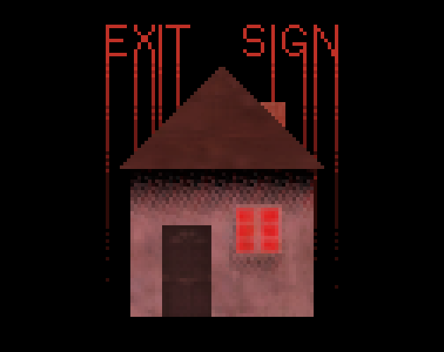 EXIT SIGN (video game, psychological horror, surrealism, narrative ...