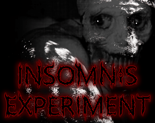 Insomnis Experiment (video game, psychological horror, creepypasta ...