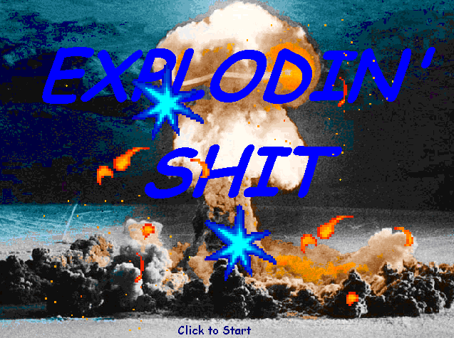 Explodin' Shit (video game) reviews & ratings - Glitchwave video games ...